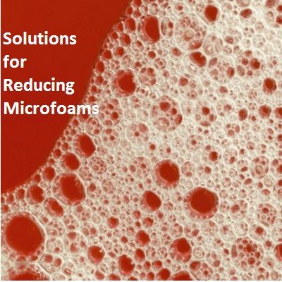 Tackling Foam Issues: Do’s and Don’ts - Part 4